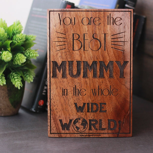 World's Best Mummy Engraved Wood Sign | Best Mother's Day Gift ...